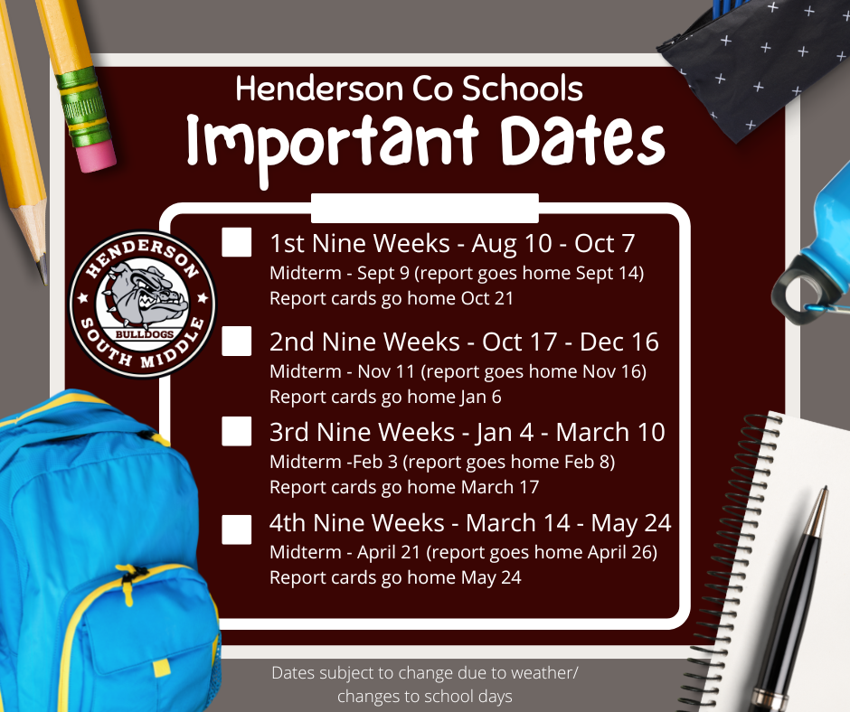 Important Nine Week Dates | South Middle School